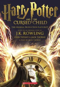 harry potter and the cursed child, parts one and two: the official playscript of the original west end production