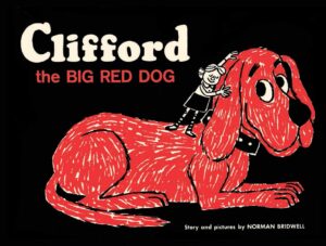 clifford the big red dog: vintage hardcover edition