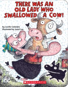 there was an old lady who swallowed a cow! (board book)