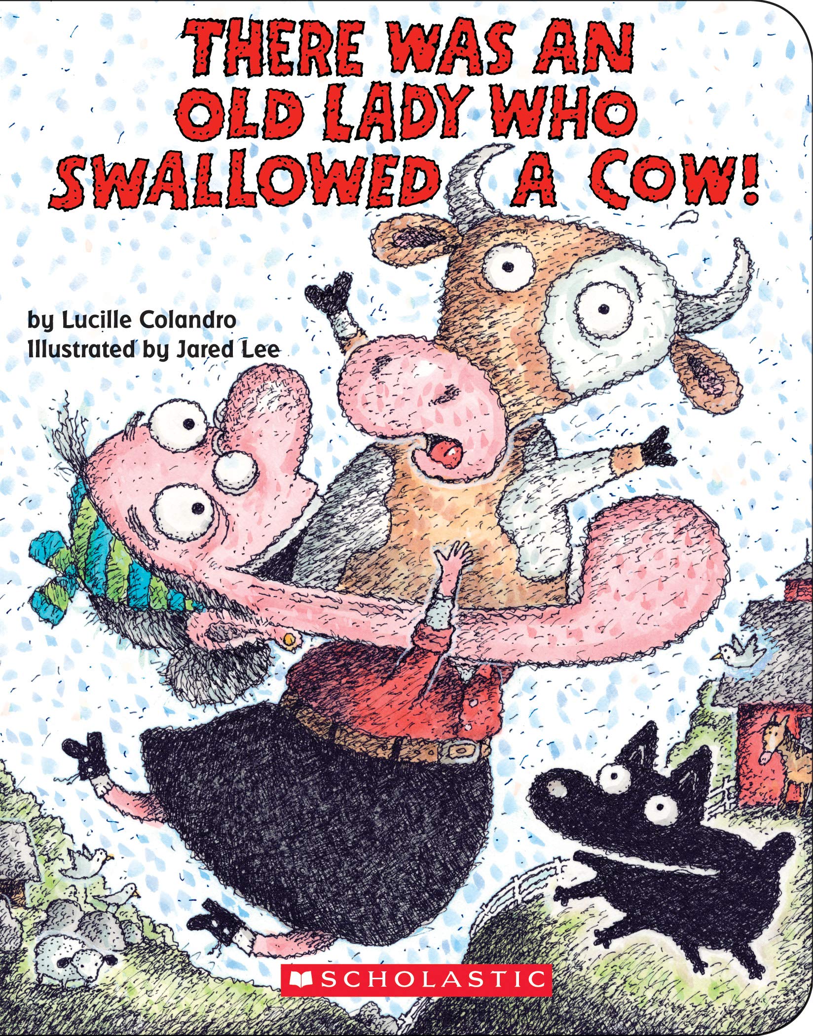 There Was an Old Lady Who Swallowed a Cow! (Board Book)