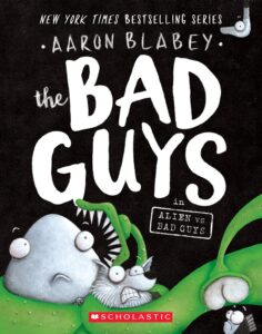 the bad guys in alien vs bad guys (the bad guys #6) (6)