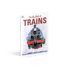 The Big Book of Trains (DK Big Books)