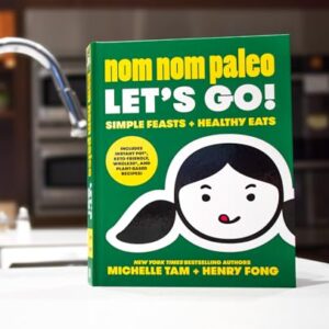 Nom Nom Paleo: Let's Go! (Volume 3)