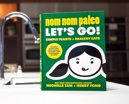 Nom Nom Paleo: Let's Go! (Volume 3)