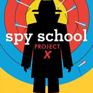 Spy School Project X