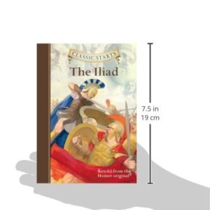 Classic Starts®: The Iliad