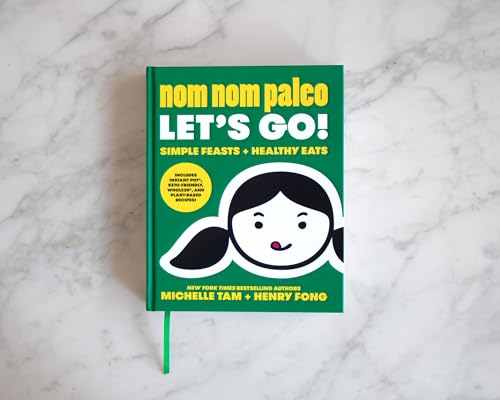 Nom Nom Paleo: Let's Go! (Volume 3)