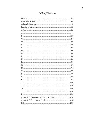 The Pianist's Guide to Standard Teaching and Performance Concertos: An Invaluable Resource of Keyboard Concertos from Baroque Through Contemporary Periods for Teachers, Students, and Performers