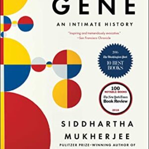 The Gene: An Intimate History