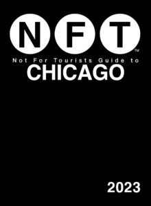 not for tourists guide to chicago 2023