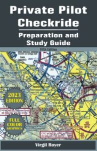 private pilot checkride preparation and study guide