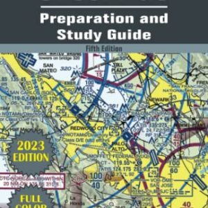 Private Pilot Checkride Preparation and Study Guide