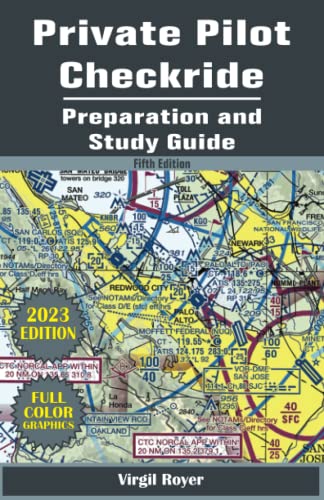 Private Pilot Checkride Preparation and Study Guide