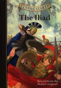 classic starts®: the iliad