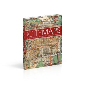 Great City Maps: A Historical Journey Through Maps, Plans, and Paintings (DK History Changers)