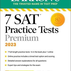 7 SAT Practice Tests 2023 + Online Practice (Barron's SAT Prep)