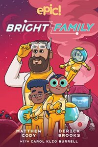 the bright family (volume 1)