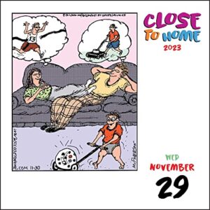 Close to Home 2023 Day-to-Day Calendar