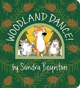 woodland dance! (boynton on board)