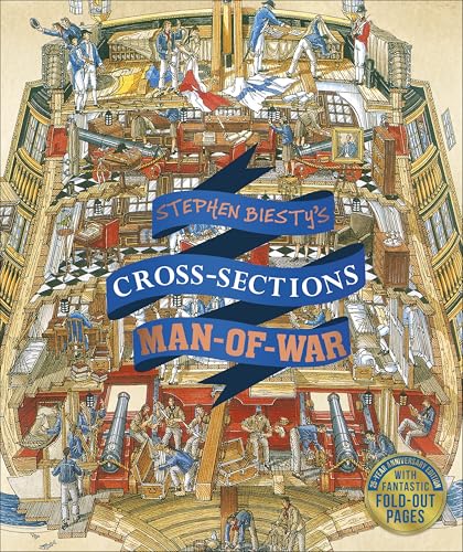 Stephen Biesty's Cross-Sections Man-of-War (DK Stephen Biesty Cross-Sections)