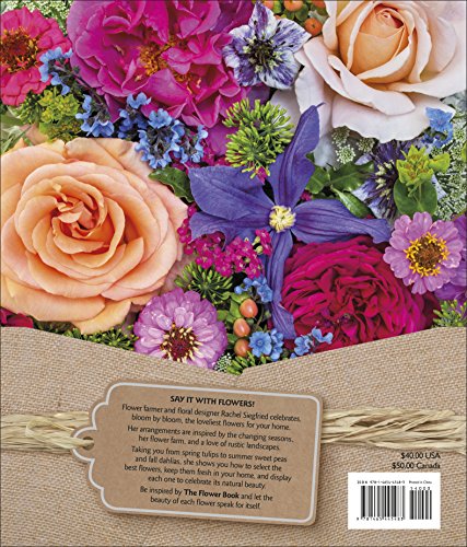 The Flower Book: Let the Beauty of Each Bloom Speak for Itself