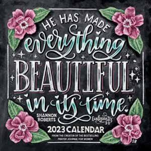 shannon roberts' chalk art scripture 2023 wall calendar: he has made everything beautiful in its time