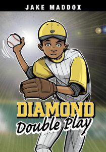 diamond double play (jake maddox sports stories)