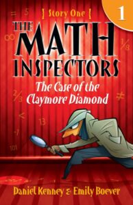 the math inspectors: story one - the case of the claymore diamond