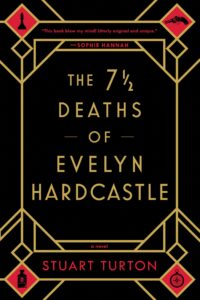 the 7 1/2 deaths of evelyn hardcastle