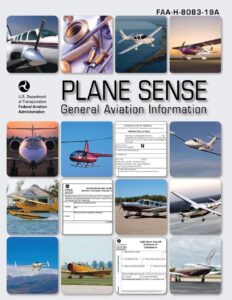 plane sense: general aviation information (faa-h-8083-19a)