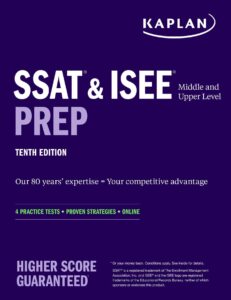 ssat & isee middle & upper level prep: 4 practice tests + proven strategies + online (kaplan test prep)