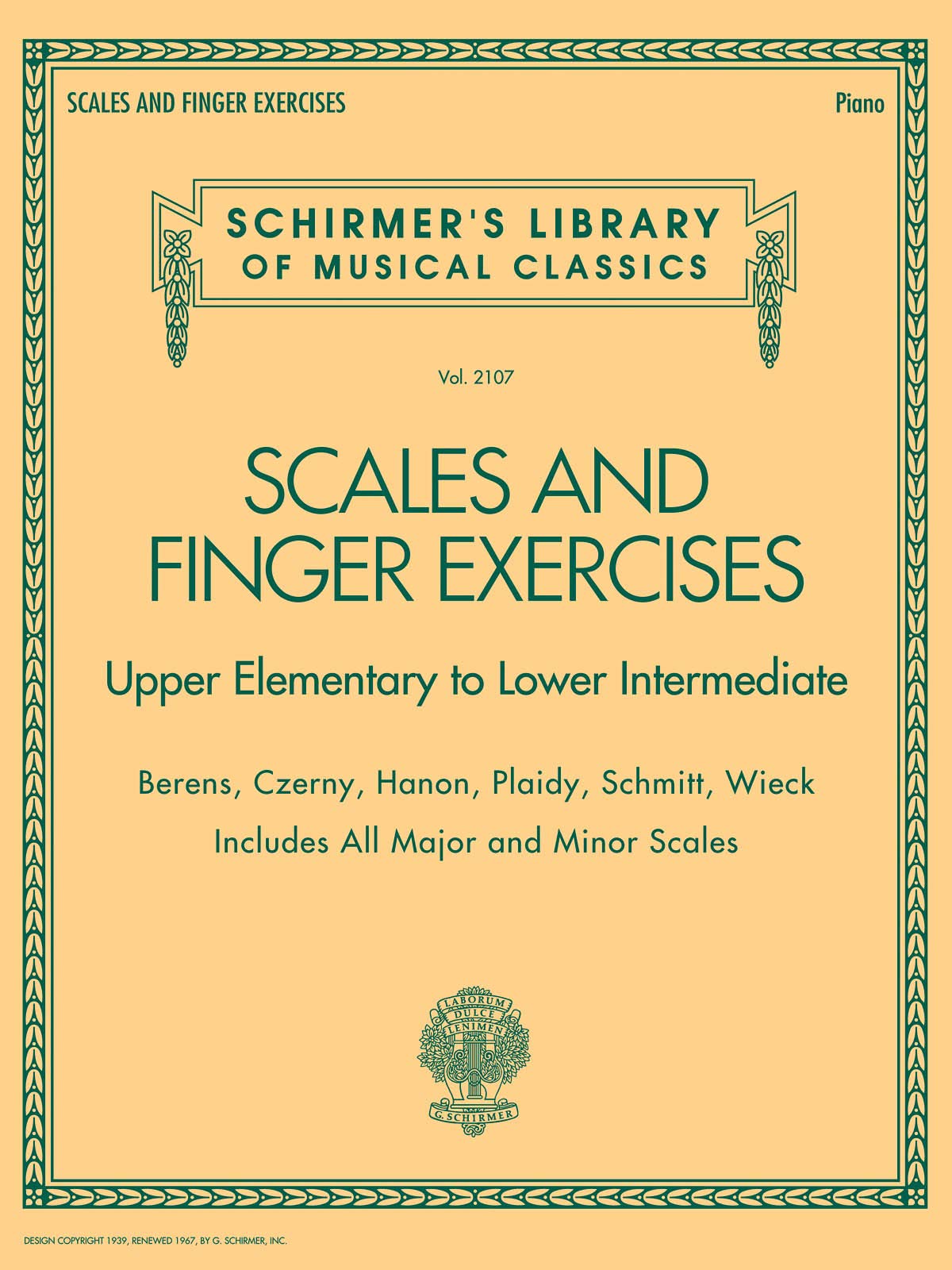 Scales and Finger Exercises: Schirmer Library of Classic Volume 2107 (Schirmer's Library of Musical Classics, 2107)