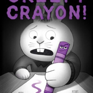 Creepy Crayon! (Creepy Tales!)