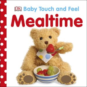 baby touch and feel: mealtime