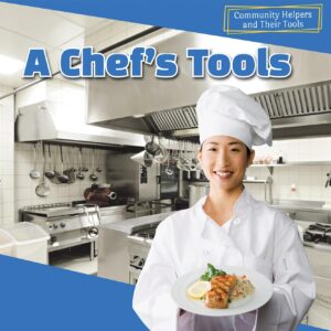 a chef's tools (community helpers and their tools)