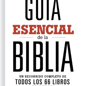 Guía esencial de la Biblia | Ultimate Bible Guide (Spanish Edition)