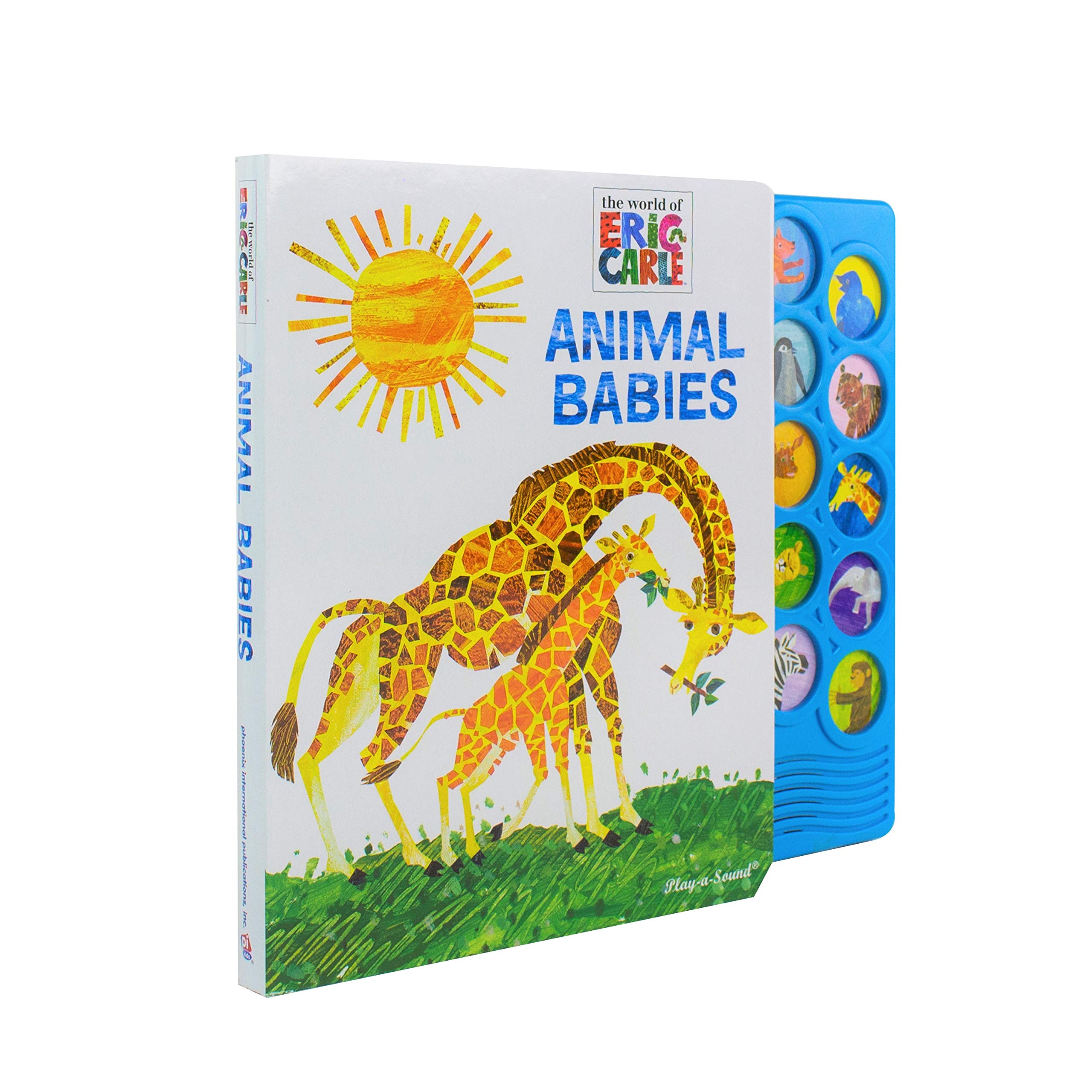 World of Eric Carle, Animal Babies 10-Button Sound Book - PI Kids (Play-A-Sound Books)