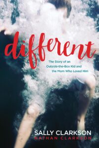 different: the story of an outside-the-box kid and the mom who loved him