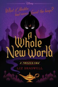 a whole new world-a twisted tale