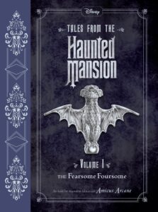 tales from the haunted mansion: volume i: the fearsome foursome