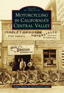 motorcycling in california's central valley (images of america)