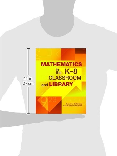 Mathematics in the K-8 Classroom and Library