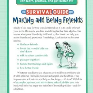 The Survival Guide for Making and Being Friends (Survival Guides for Kids)