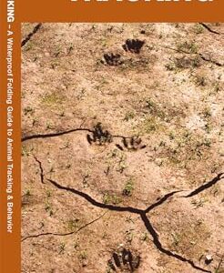 Animal Tracking: A Folding Guide to Animal Tracking & Behavior (Outdoor Recreation and Survival)