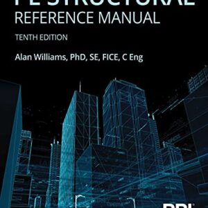 PPI PE Structural Reference Manual, 10th Edition – Complete Review for the NCEES PE Structural Engineering (SE) Exam