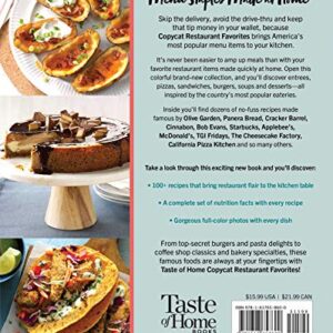 Taste of Home Copycat Restaurant Favorites: Restaurant Faves Made Easy at Home (Taste of Home Copycat Favorites)