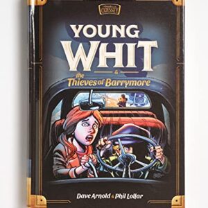 Young Whit and the Thieves of Barrymore