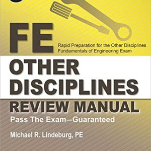 PPI FE Other Disciplines Review Manual – A Comprehensive Review Guide to Pass the NCEES FE Exam