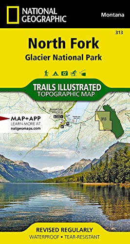 North Fork: Glacier National Park Map (National Geographic Trails Illustrated Map, 313)