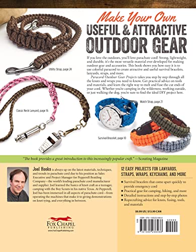 Paracord Outdoor Gear Projects: Simple Instructions for Survival Bracelets and Other DIY Projects (Fox Chapel Publishing) 12 Easy Lanyards, Keychains, and More using Parachute Cord for Ropecrafting